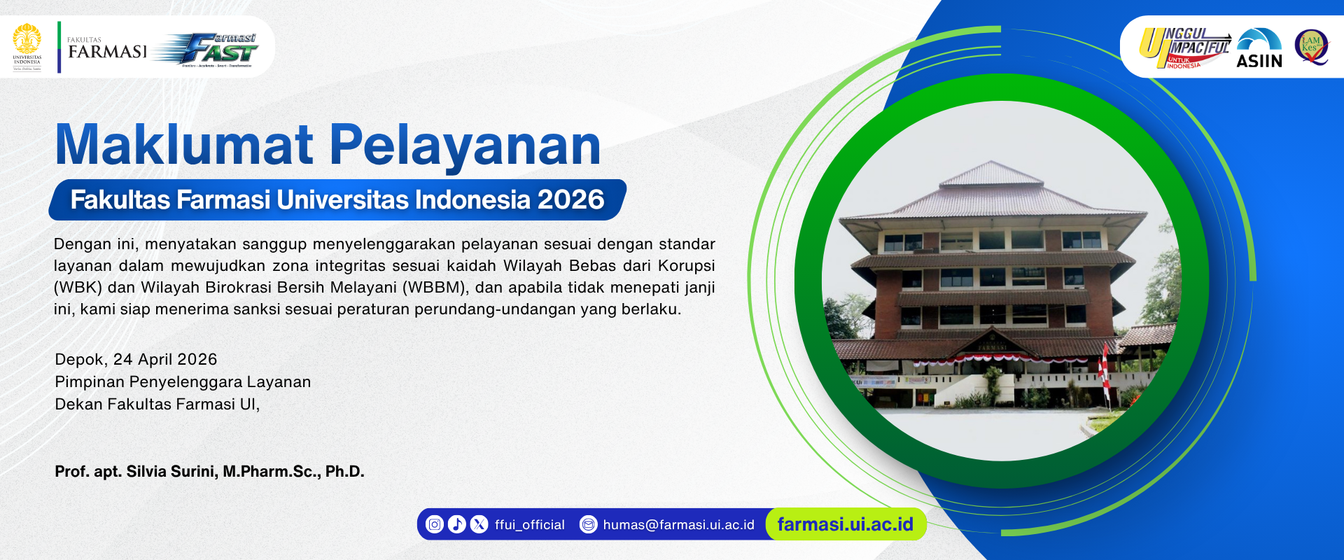 Fakultas Farmasi – Universitas Indonesia